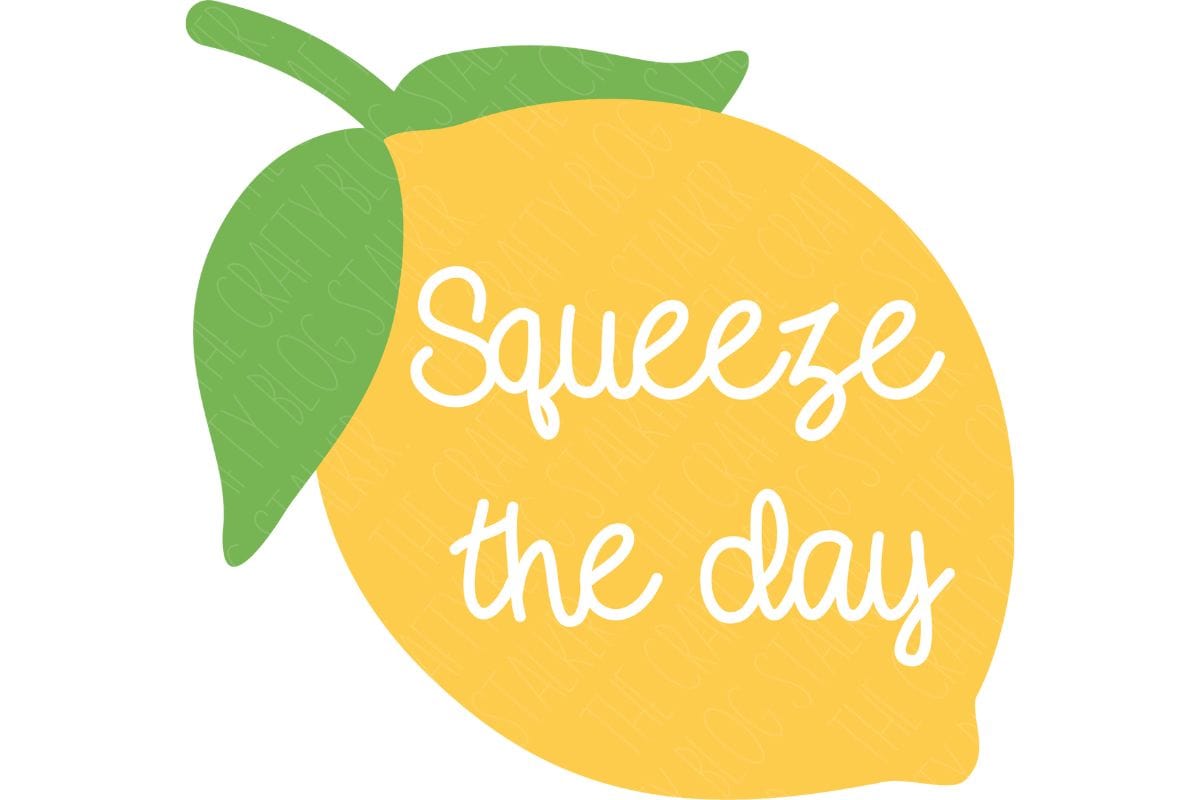 Squeeze The Day Lemon Free SVG - The Crafty Blog Stalker