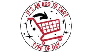 It's an Add to Cart Type of Day SVG - The Crafty Blog Stalker